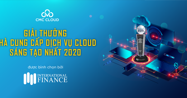 CMC Telecom nhận giải thưởng quốc tế về sáng tạo cho dịch vụ CMC Cloud ...